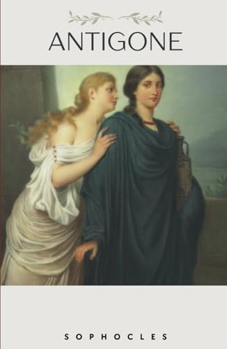 ANTIGONE by Sophocles | Goodreads