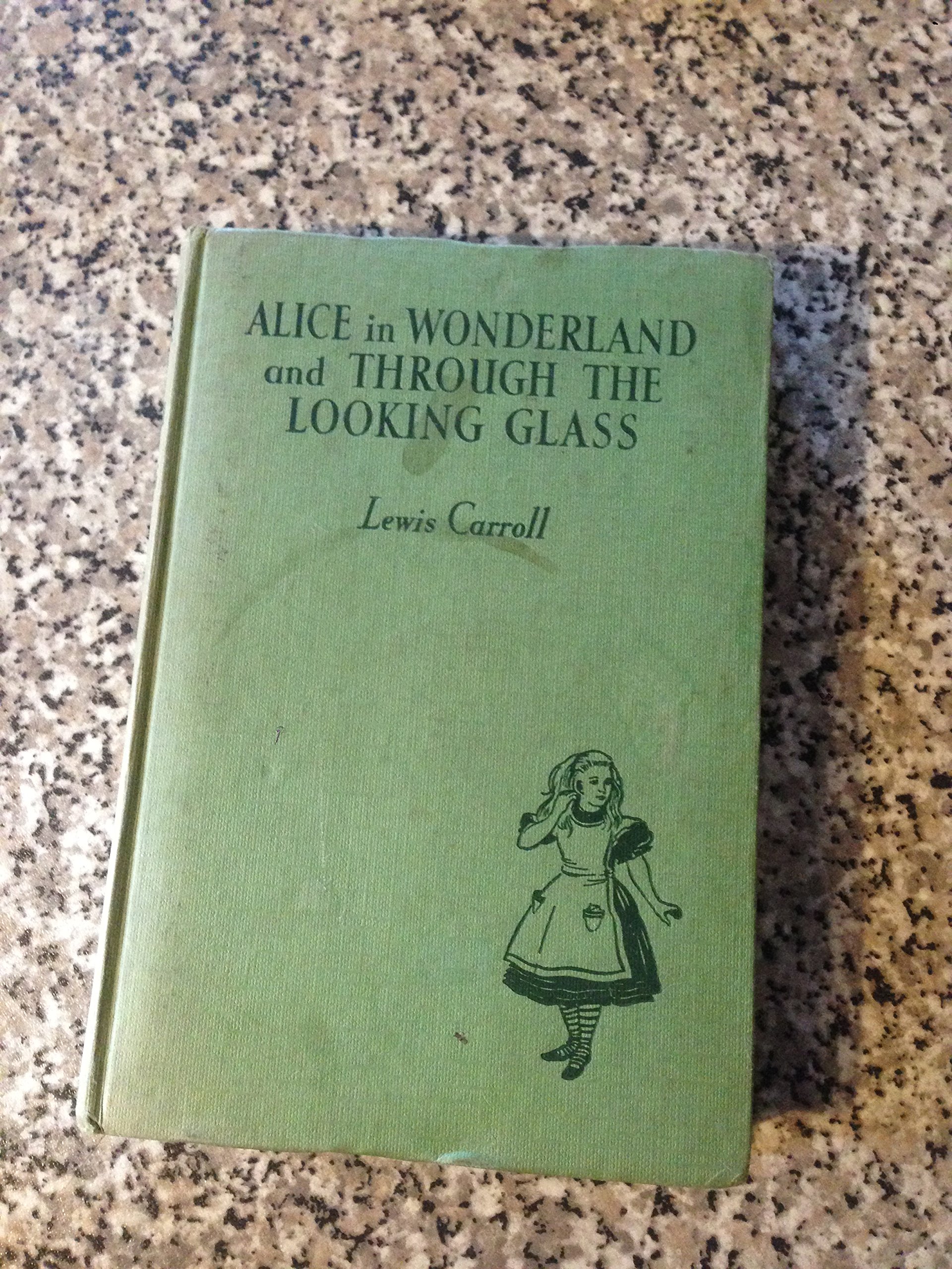 Alice In Wonderland And Through The Looking Glass by Lewis Carroll | Goodreads