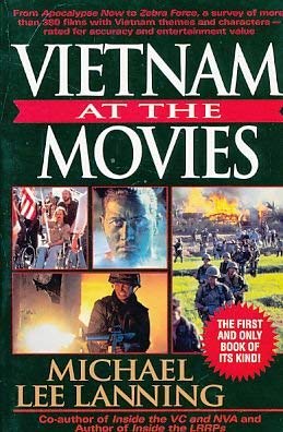 Vietnam at the Movies by Michael Lee Lanning | Goodreads