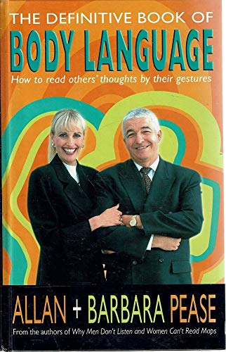 The Definitive Book Of Body Language by Pease Allan And Barbara | Goodreads