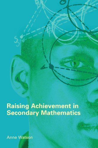 Raising Achievement In Secondary Mathematics by Watson by Anne Watson ...