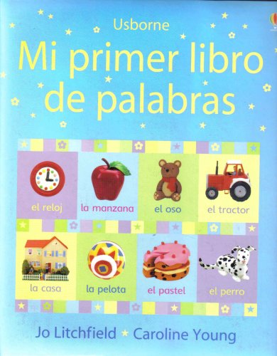 Mi Primer Libro De Palabras by Jo Litchfield | Goodreads