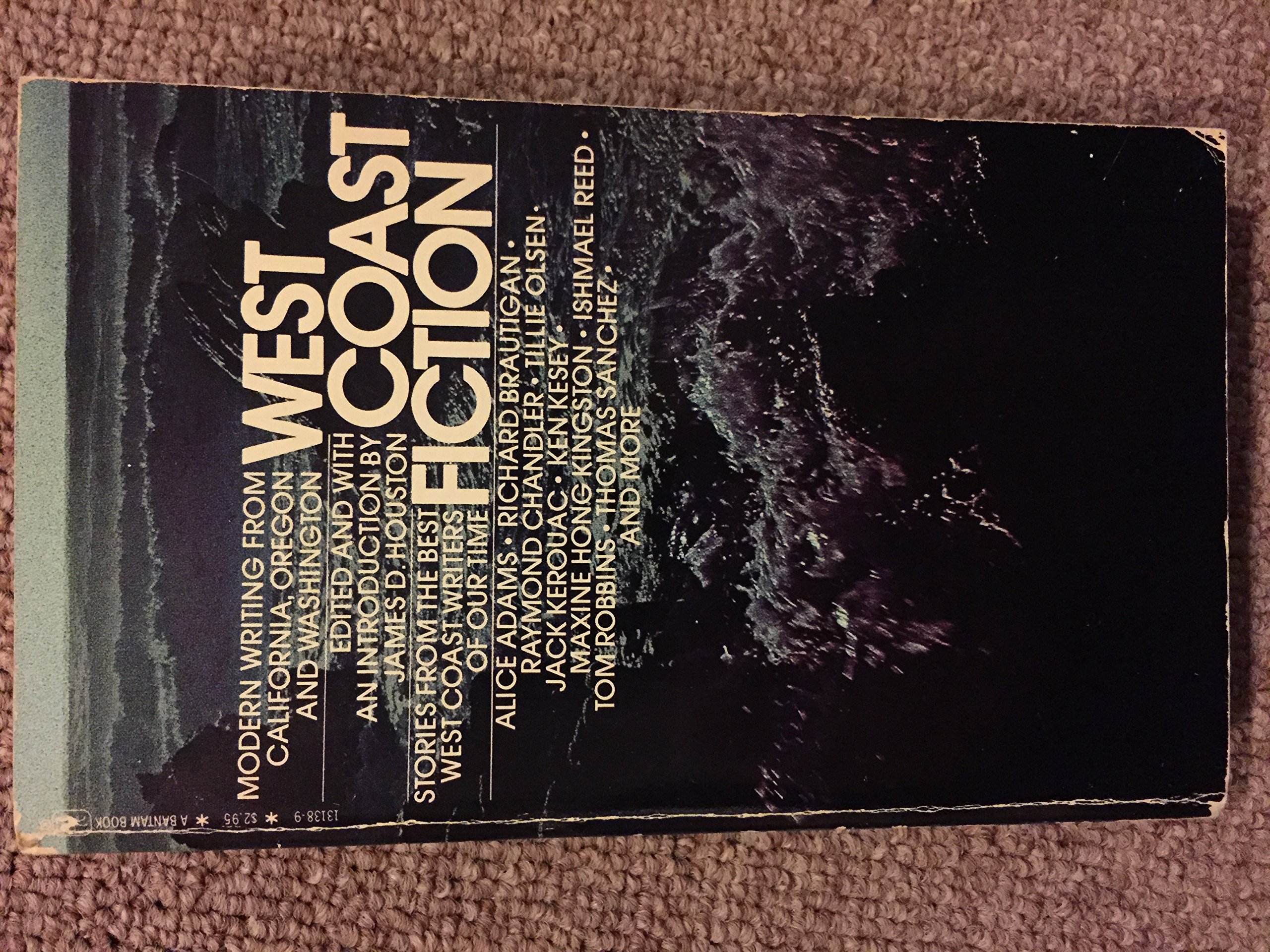 West coast fiction: Modern writing from California, Oregon, and ...