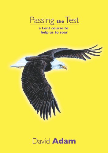 Passing the Test by David Adam | Goodreads