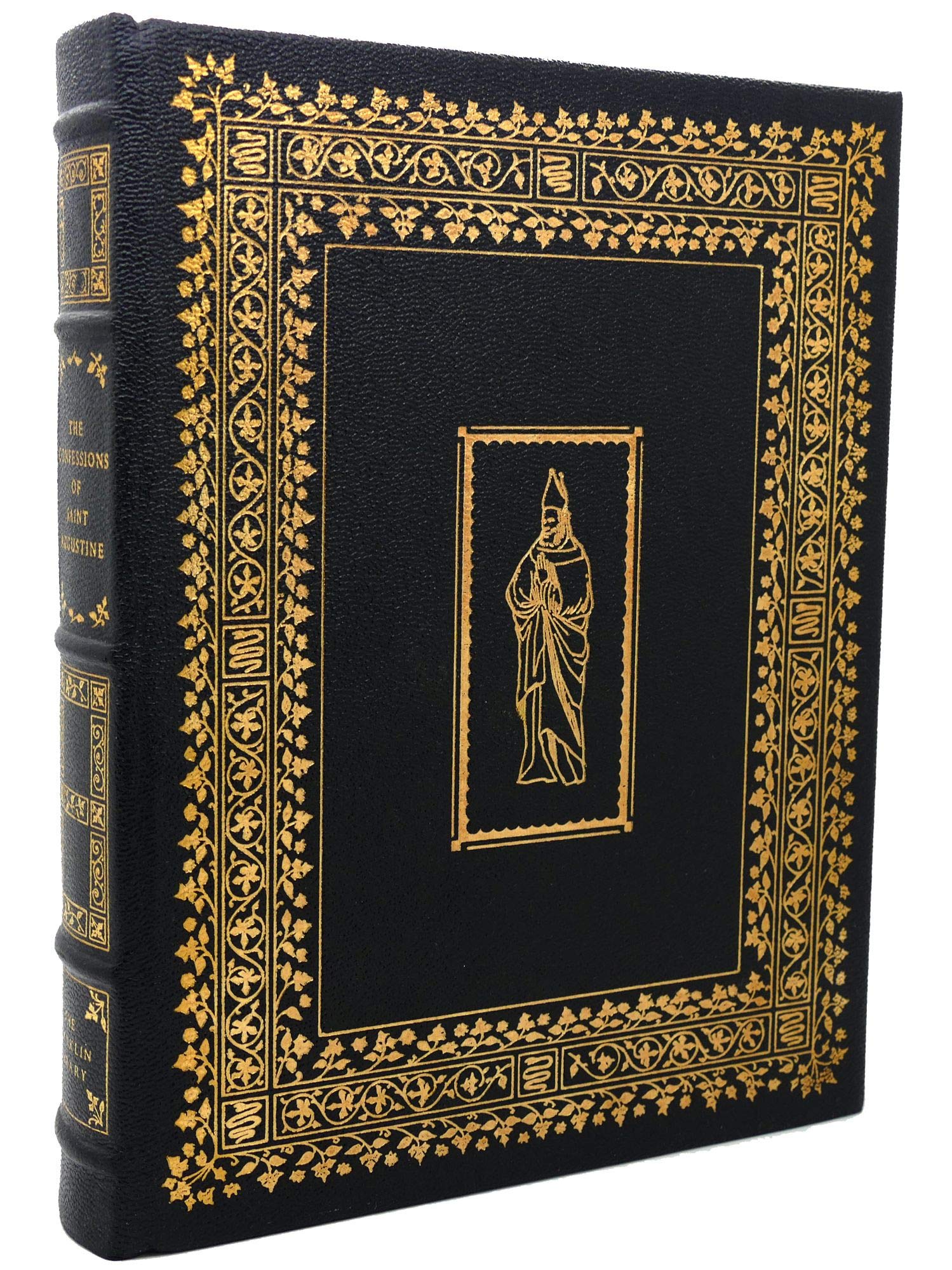 THE CONFESSIONS OF ST AUGUSTINE Franklin Library by Augustine of Hippo ...