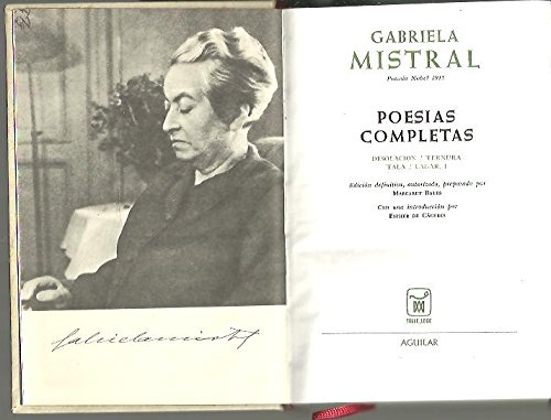 Poesias completas by Gabriela Mistral | Goodreads