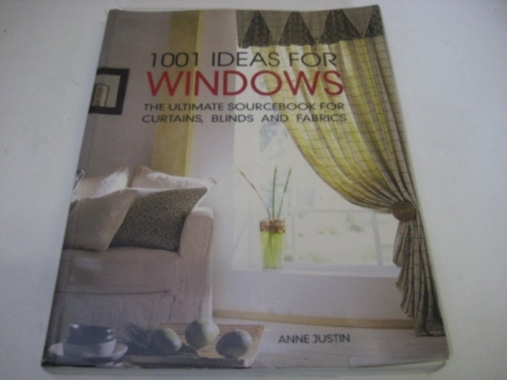 1001 Ideas for Windows by Anne Justin | Goodreads