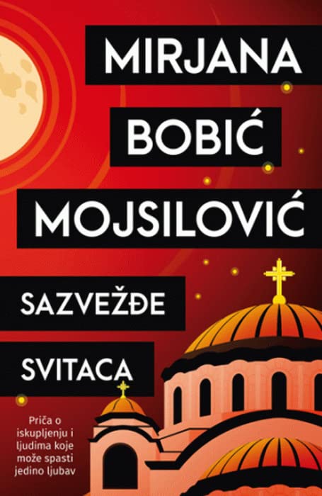 Sazvezdje svitaca by Mirjana Bobic-Mojsilovic | Goodreads