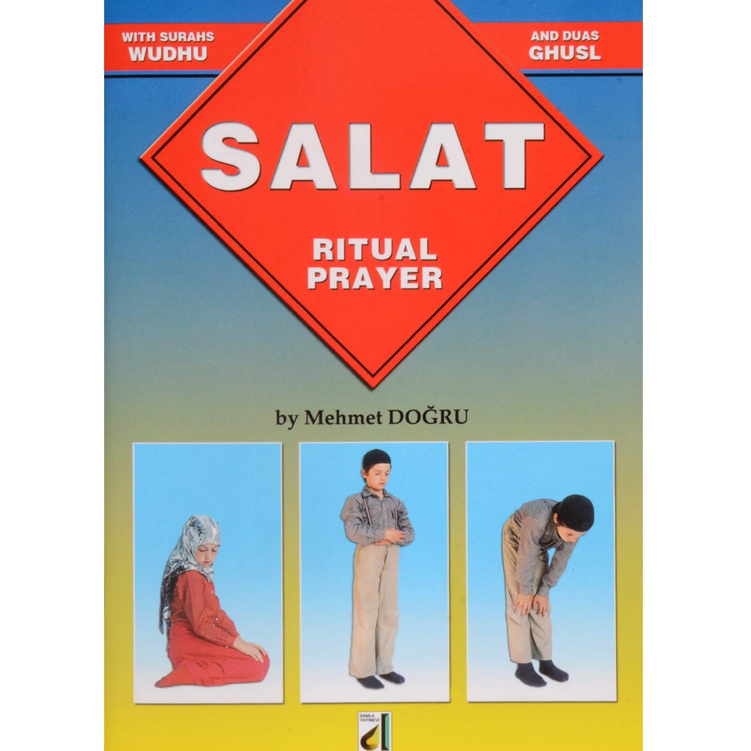 Salat Ritual Prayer by Mehmet Doğru | Goodreads