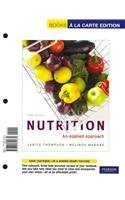 Nutrition: An Applied Approach [with MyNutritionLab] by Janice L ...