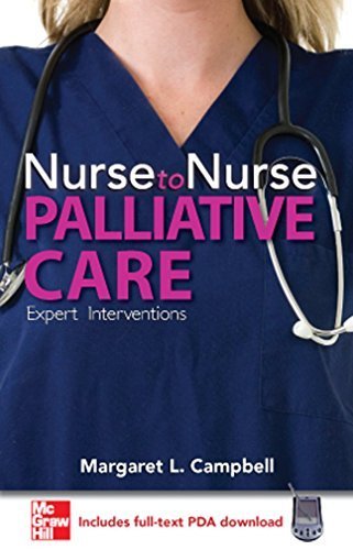 Nurse to Nurse Palliative Care by Margaret Campbell by Margaret L ...