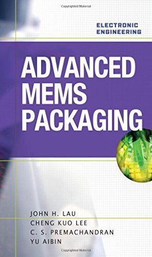 Advanced MEMS Packaging by John Lau (2009-11-12) by John H. Lau | Goodreads