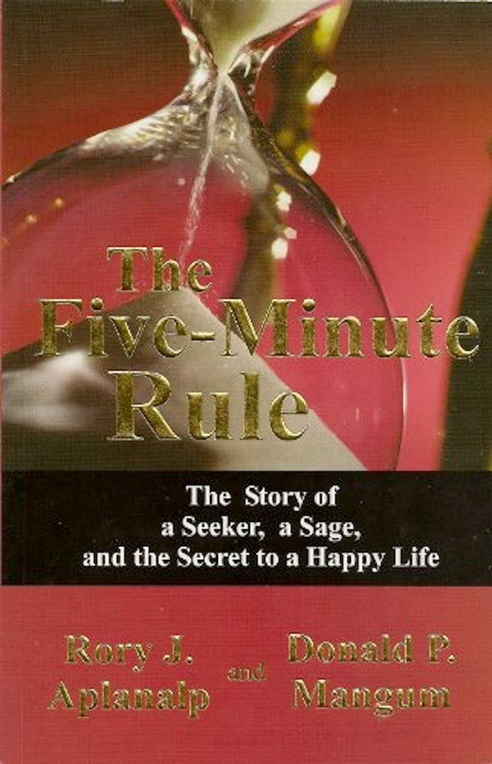 The Five-Minute Rule by Rory J. Aplanalp | Goodreads