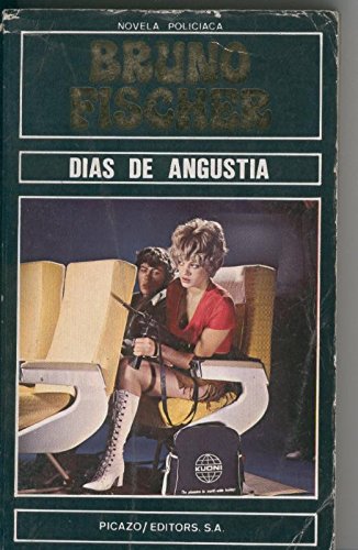 Polismen numero 43: Dias de angustia by Bruno Fischer | Goodreads