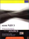 Adobe Flex 3: Training From The Source, 1/e by Tapper | Goodreads
