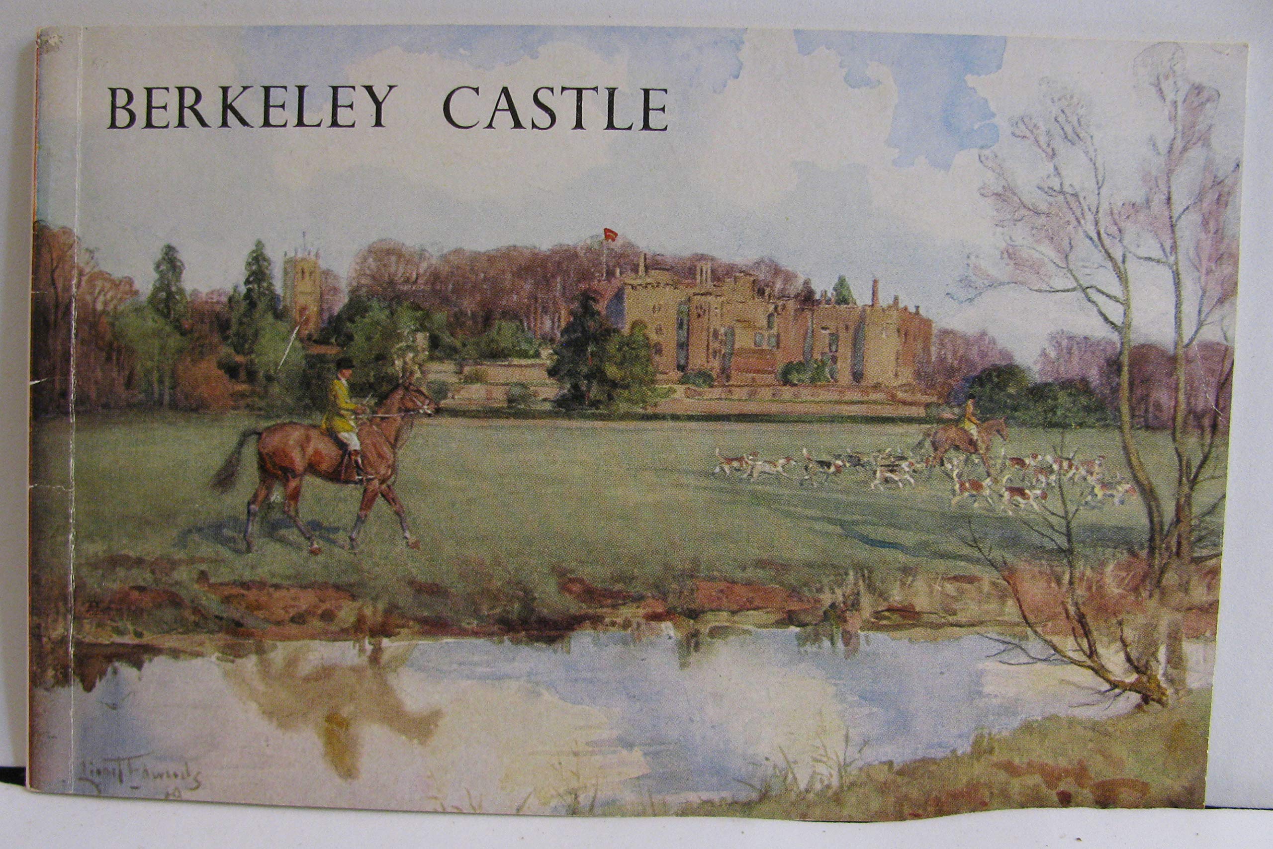 Berkeley castle: History and description of the contents by Vita ...