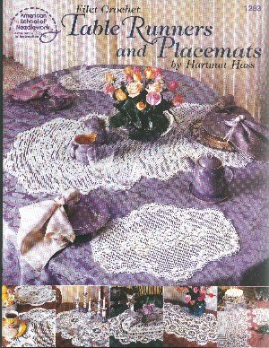Filet crochet table runners and placemats by Hartmut Hass | Goodreads