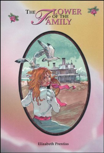 The Flower of the Family by Elizabeth Payson Prentiss | Goodreads