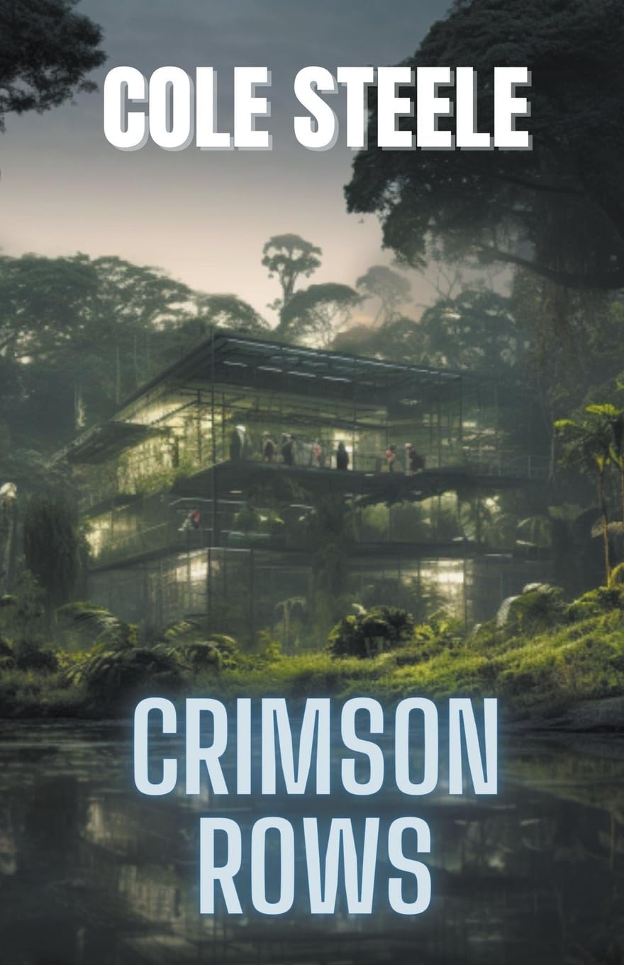 Crimson Rows (The Roman Lee) by Cole Steele | Goodreads