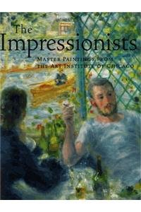 The Impressionists: Master Paintings from the Art Institute of Chicago ...