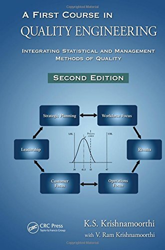 A First Course in Quality Engineering: Integrating Statistical and ...