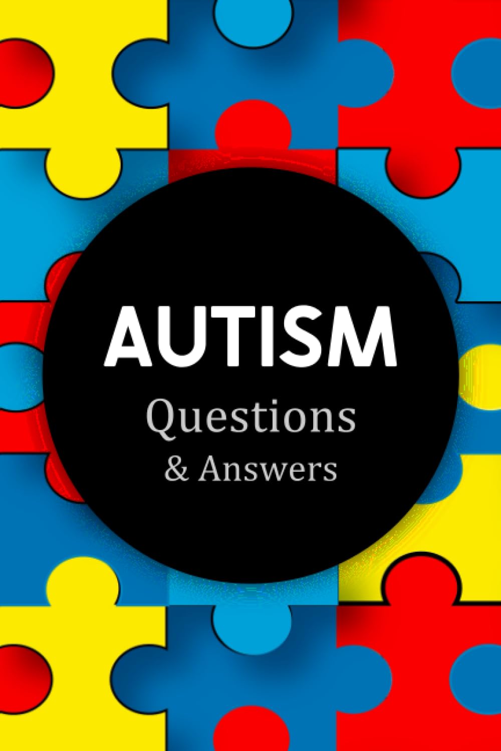 Autism Spectrum Disorder Questions & Answers: This Guide Exposed The ...