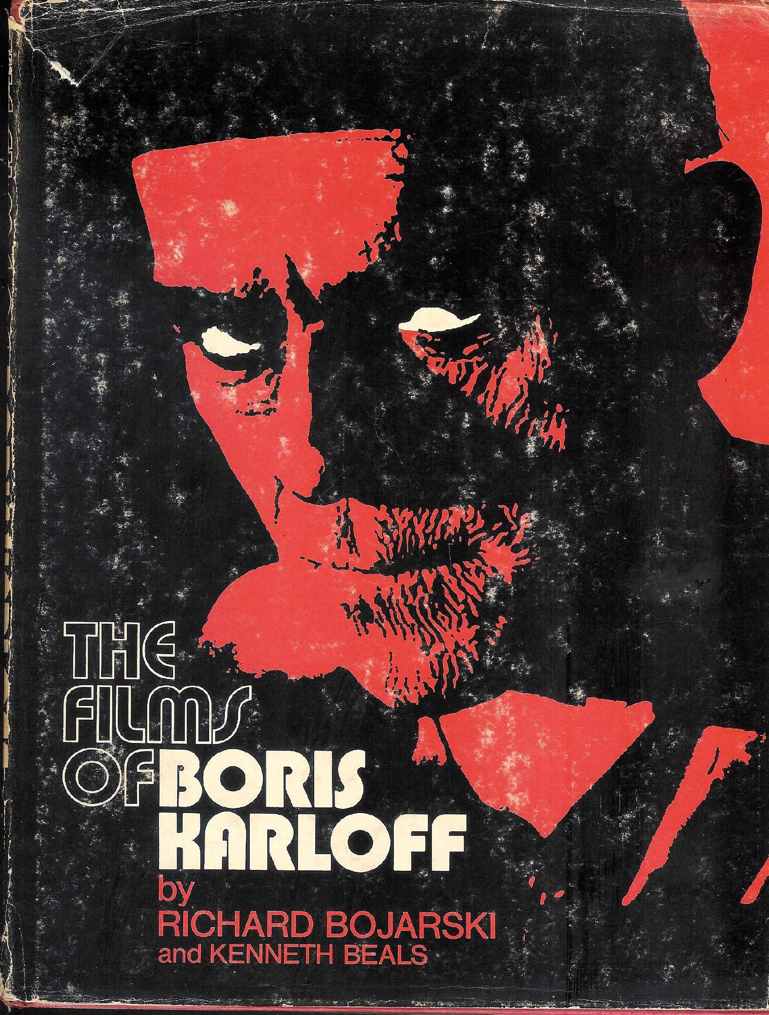 The Films of Boris Karloff by Richard Bojarski | Goodreads