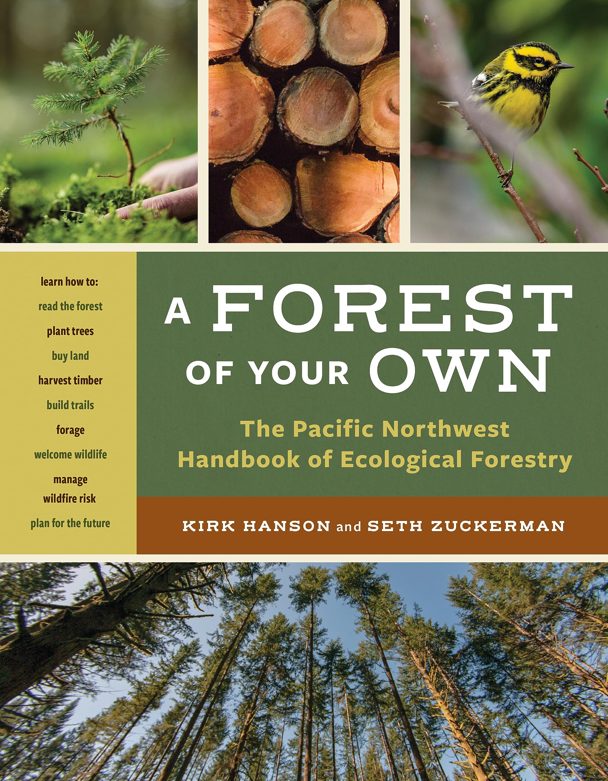 A Forest of Your Own: The Pacific Northwest Handbook of Ecological ...