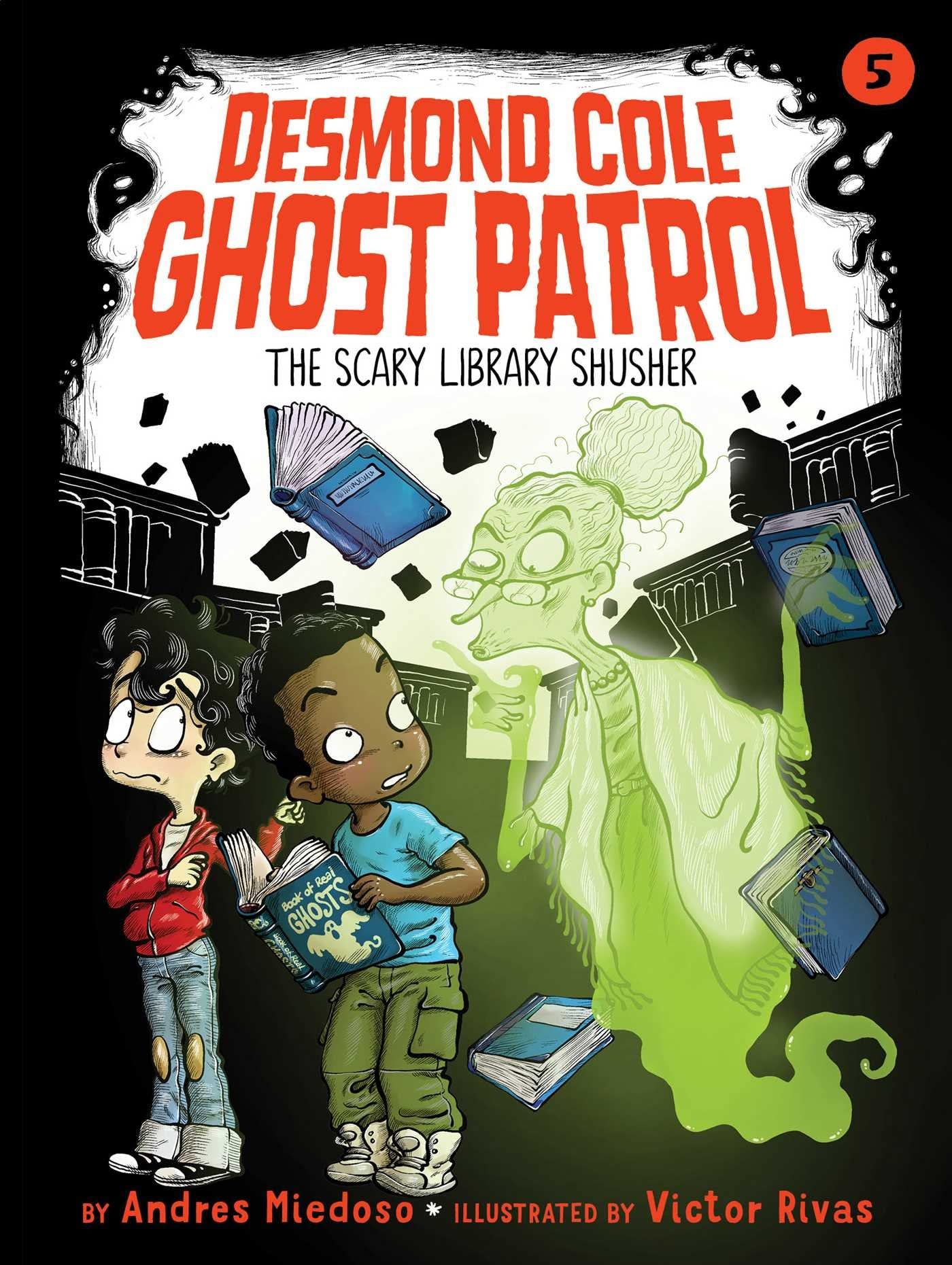 Desmond Cole Ghost Patrol Series 10 Books Set by Andrés Miedoso | Goodreads