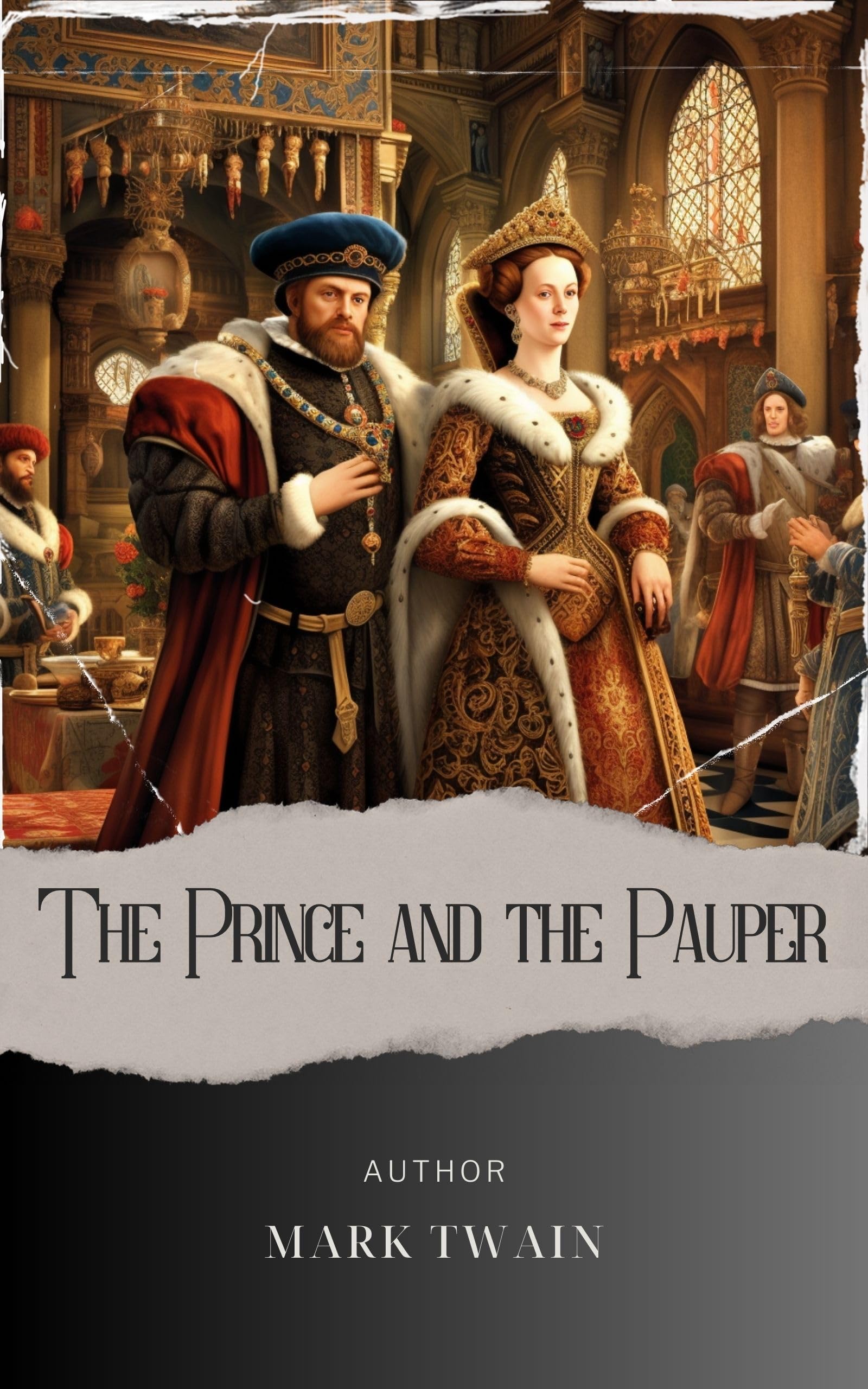 The Prince and the Pauper: Mark Twain's Timeless Classic Unveiling the ...