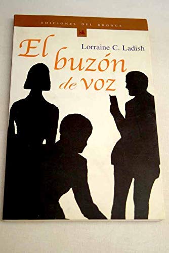El Buzon De Voz by Lorraine C. Ladish | Goodreads