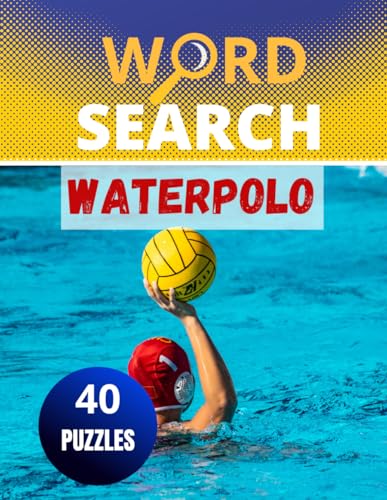 Waterpolo Word Search: Large print challenging activity book puzzles ...