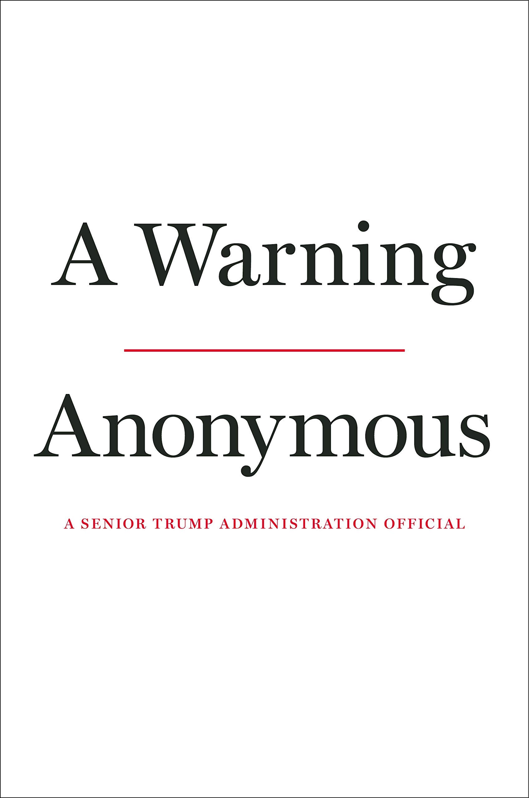 Fear: Trump in the White House, A Warning [Hardcover], A Very Stable ...