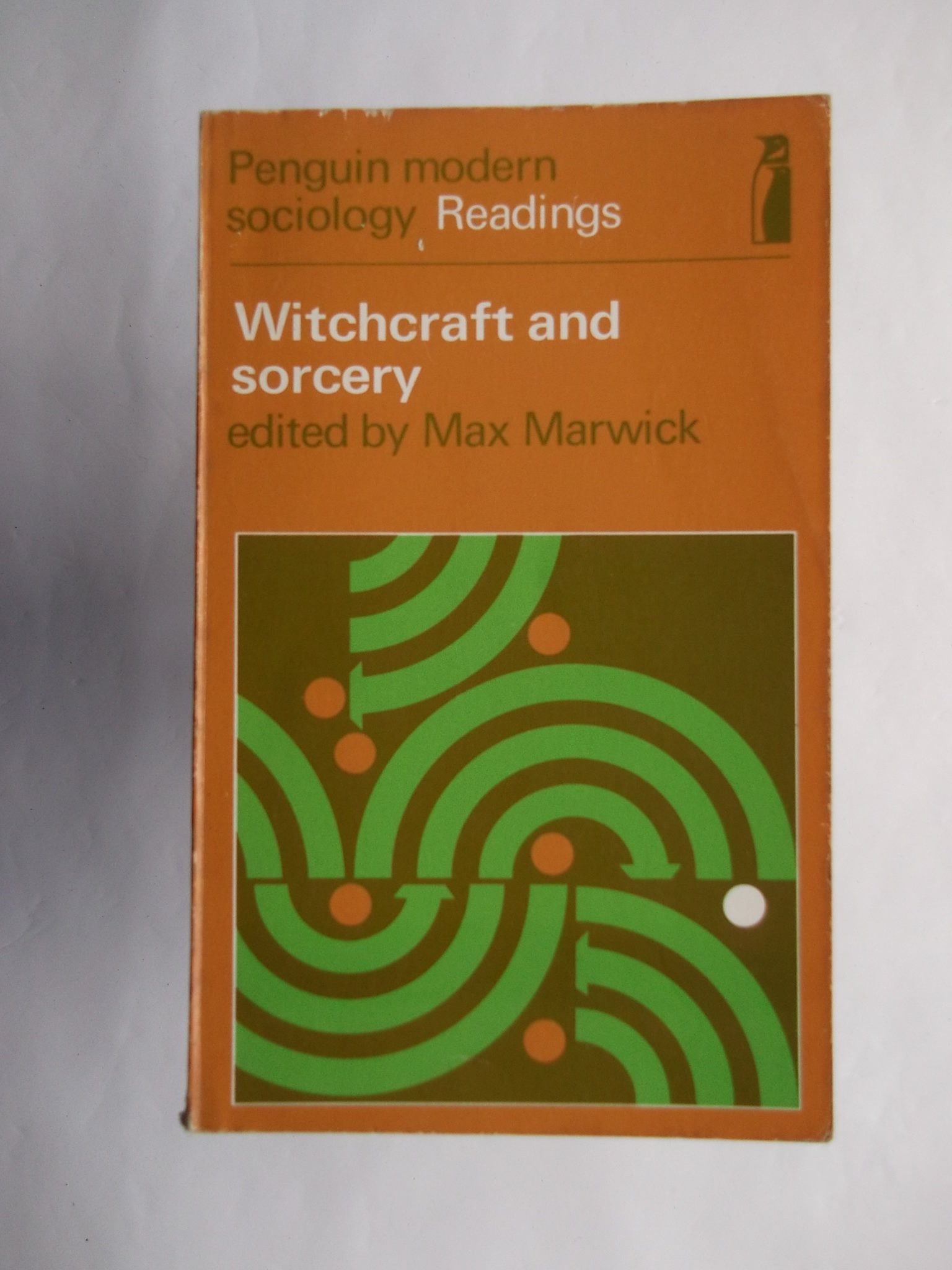 Witchcraft and Sorcery by Max Marwick | Goodreads