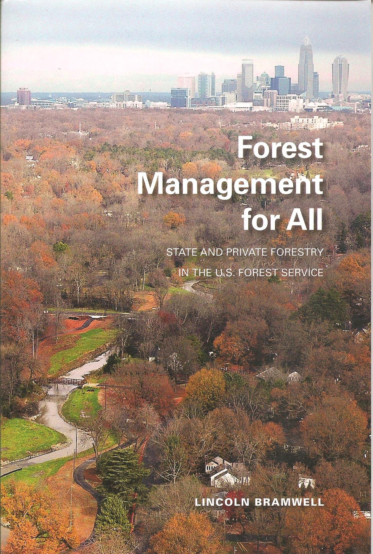 Forest Management for All: State and Private Forestry in the U.S ...