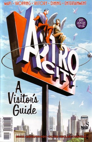 Astro City, a Visitor's Guide (Comic Book) by Kurt Busiek | Goodreads