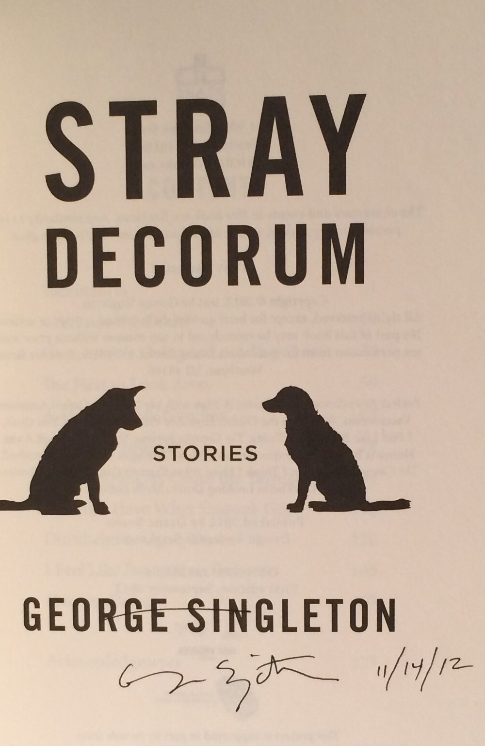 Stray Decorum. SIGNED. by George Singleton | Goodreads