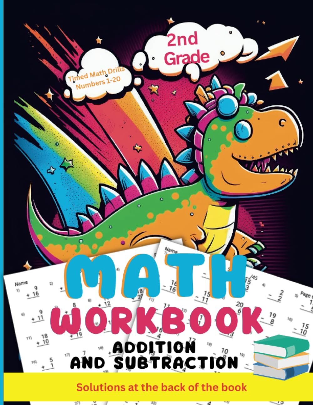 Addition and Subtraction Workbook 2nd Grade: Timed Math Drills Grade 2 ...