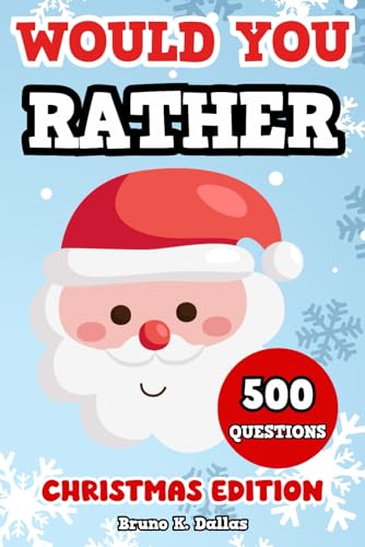Would You Rather? Christmas Edition: Stocking Stuffers for Kids: Laugh ...