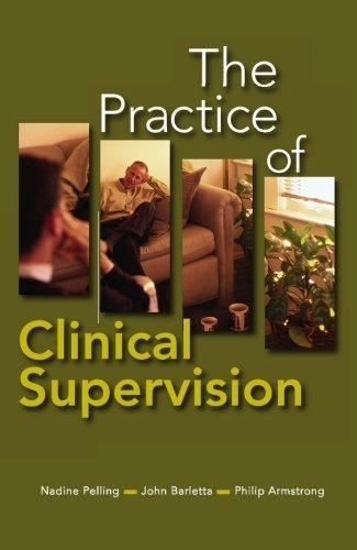 The Practice of Clinical Supervision (2009-09-01) by Nadine Pelling ...