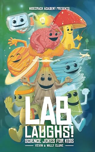 Lab Laughs!: Science Jokes For Kids by Kevin & Wally Clune | Goodreads