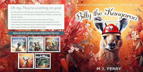 Billy the Kangaroo: A Heroic Firefighter Tale by Michelle Ferry | Goodreads
