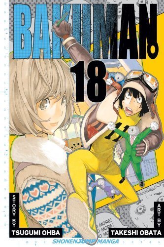 Bakuman 18 by Tsugumi Ohba, Takeshi Obata Original Edition by Tsugumi Ohba | Goodreads