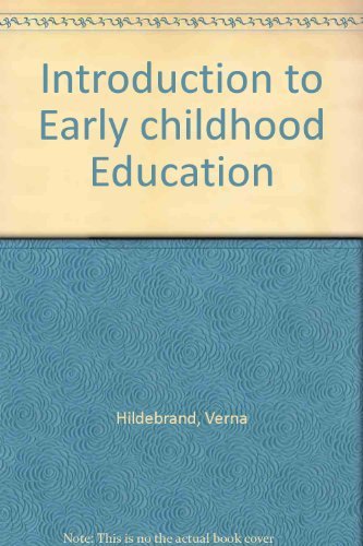 Introduction Early Childhood Education by Chip Donohue | Goodreads
