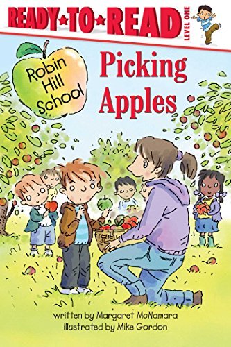 Picking Apples (Robin Hill School) by Margaret McNamara by Margaret ...