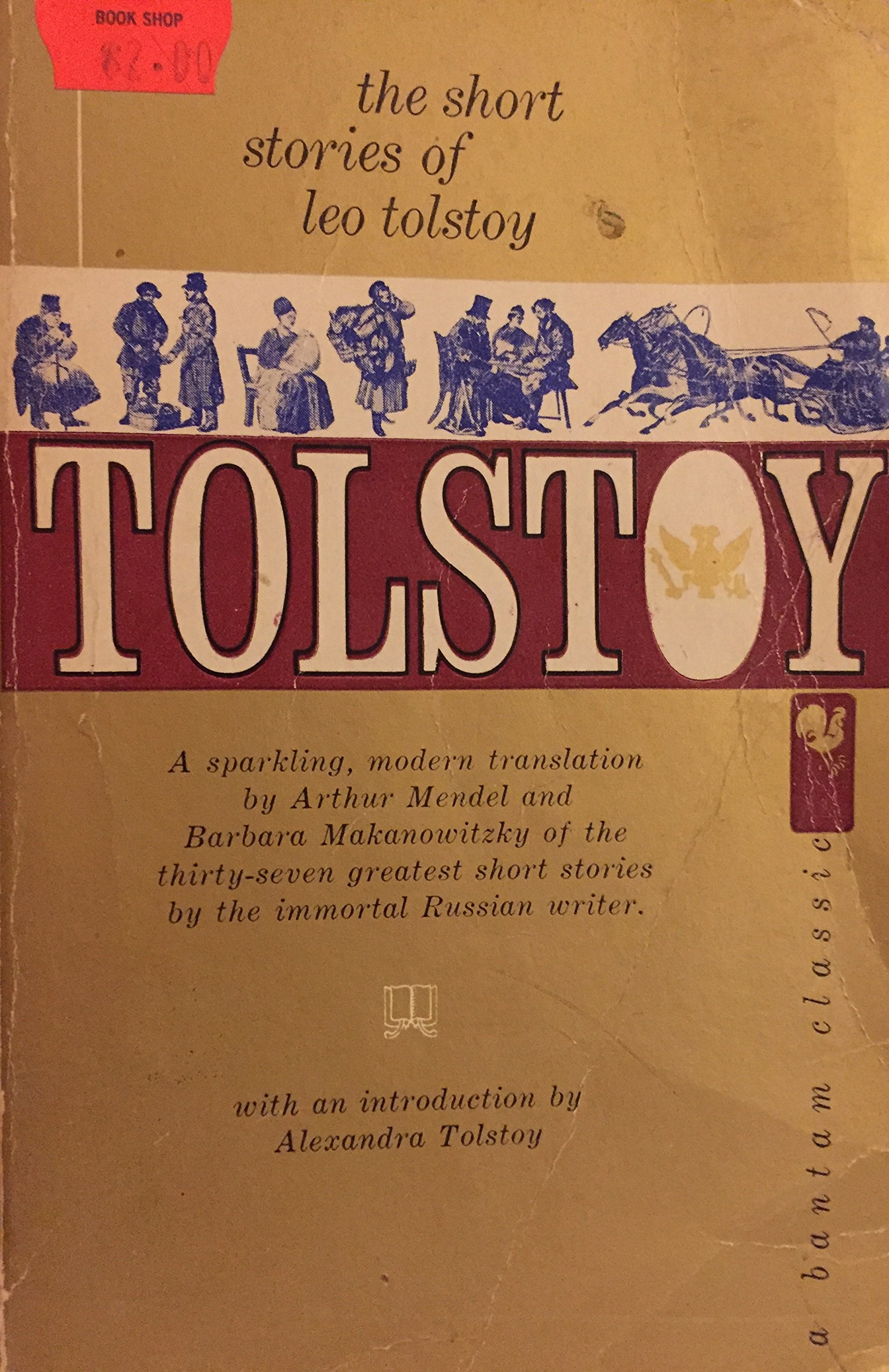 Short stories (A Bantam classic) by Leo Tolstoy | Goodreads