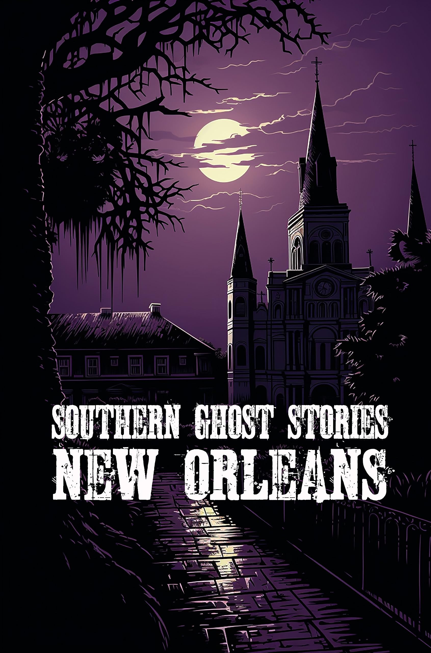 Southern Ghost Stories: New Orleans by Allen Sircy | Goodreads
