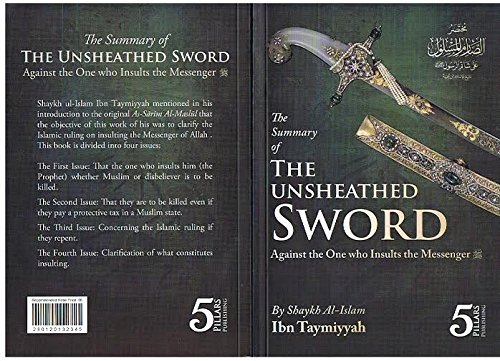 THE Summary of the Unsheathed Sword Against the One WHO Insult ...