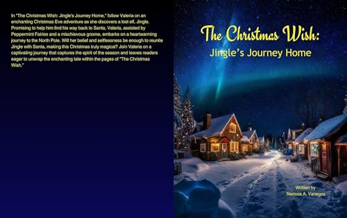 The Christmas Wish: Jingle's Journey Home by Nerissa Vanegas | Goodreads