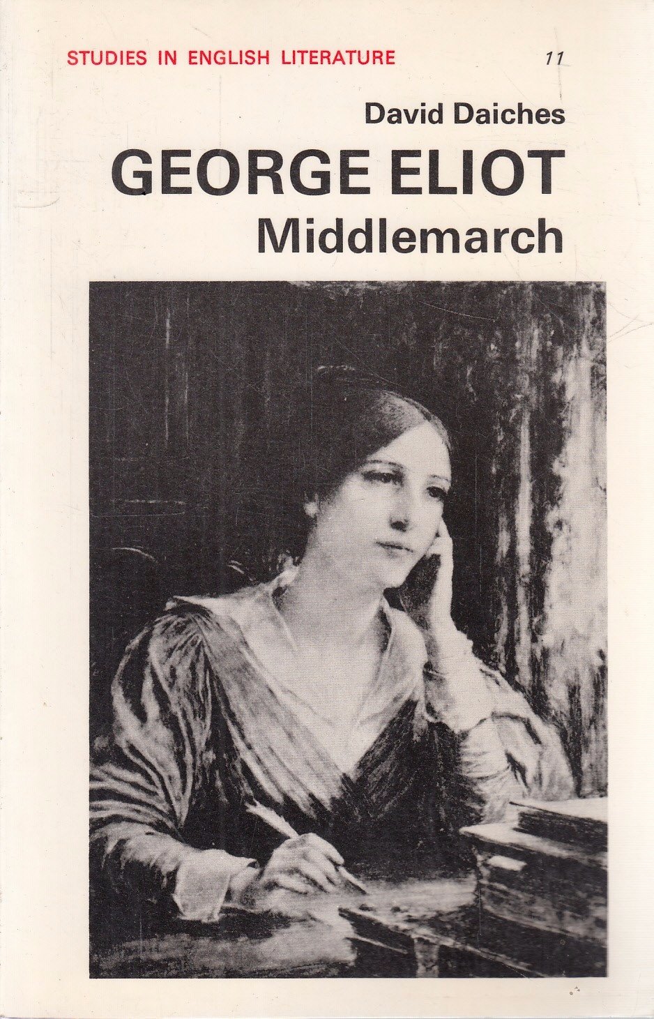 George Eliot: Middlemarch by David Daiches | Goodreads
